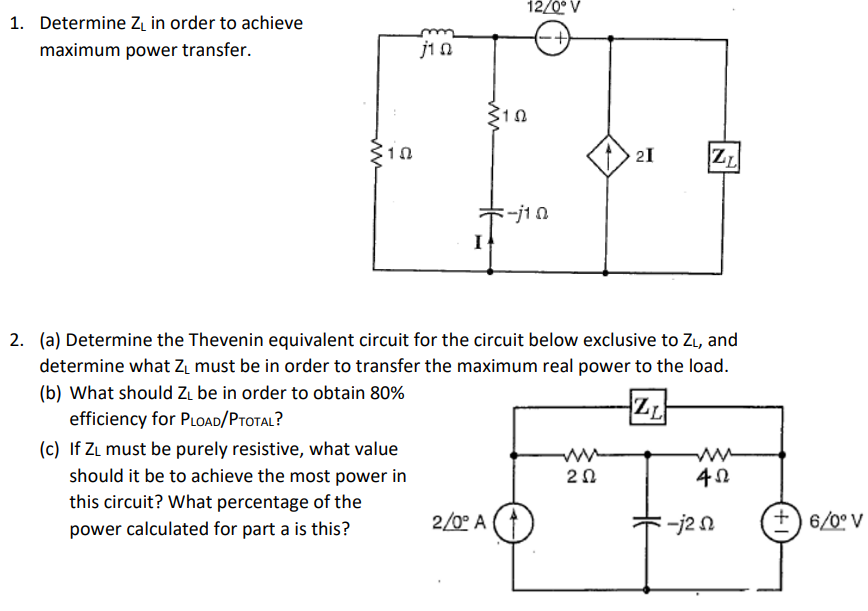 Solved 1. ﻿Determine \( ﻿Z_{L} \) ﻿in order to achieve | Chegg.com