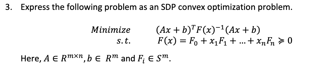 Express the following problem as an SDP convex | Chegg.com