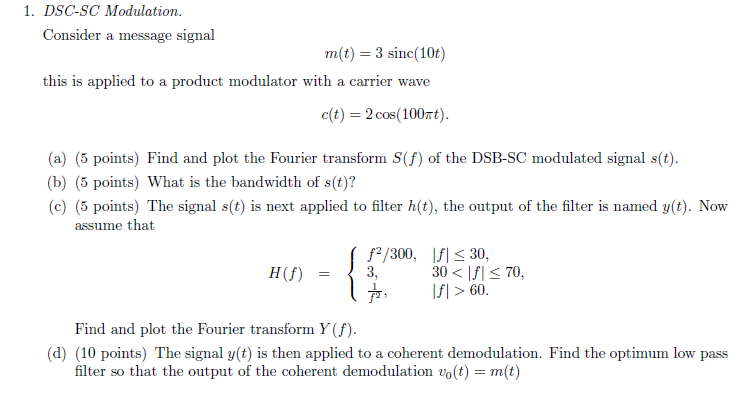 Solved 1. DSC-SC Modulation. Consider a message signal m(t) | Chegg.com