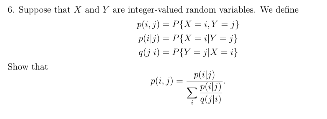 Solved 6. Suppose that X and Y are integer-valued random | Chegg.com