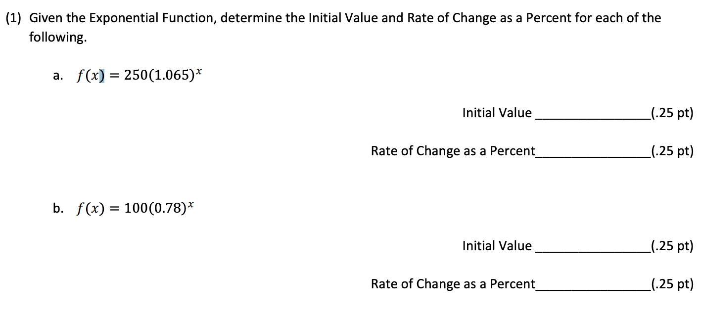 Solved (1) Given the Exponential Function, determine the | Chegg.com