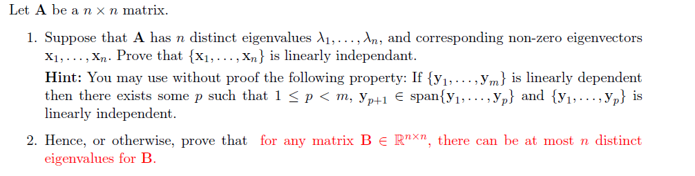 Solved Let A be a nxn matrix. 1. Suppose that A has n | Chegg.com