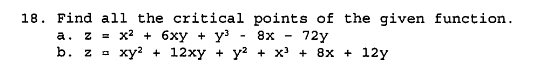 Solved 18. Find all the critical points of the given | Chegg.com