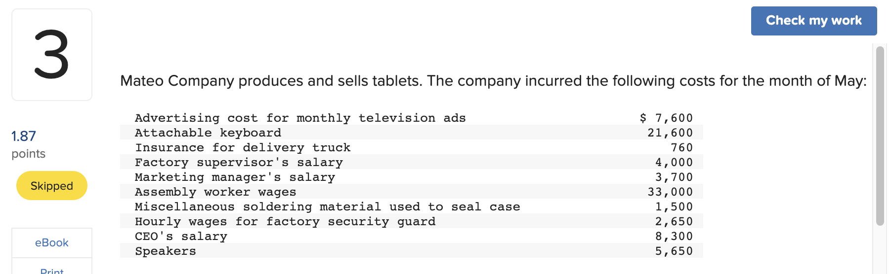 Solved Mateo Company produces and sells tablets. The company | Chegg.com
