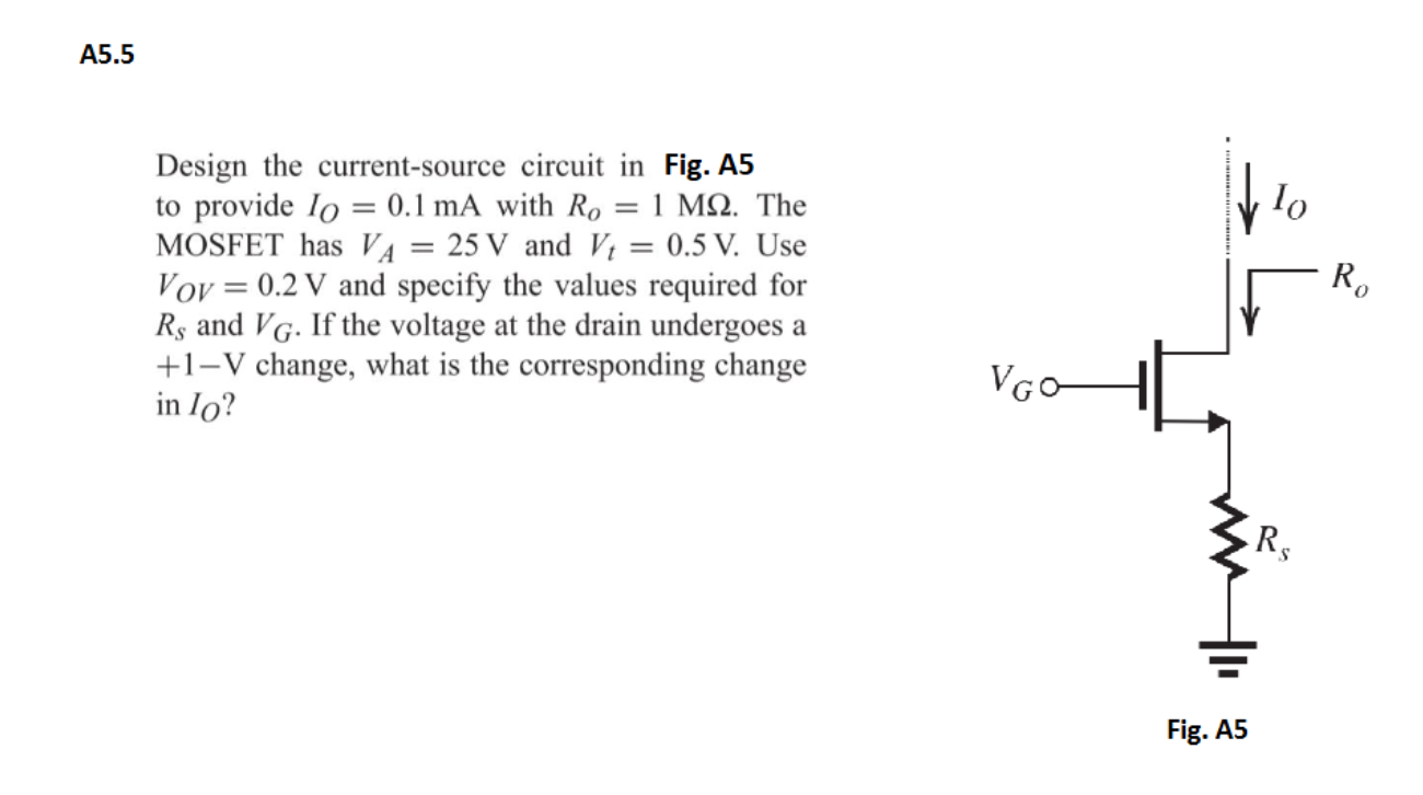 Solved A5.5Design the current-source circuit in ﻿Fig. A5 to | Chegg.com