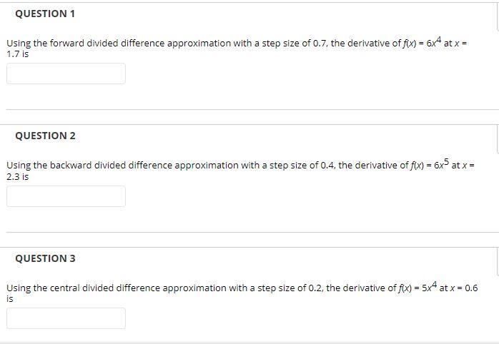 Solved QUESTION 1 Using the forward divided difference | Chegg.com