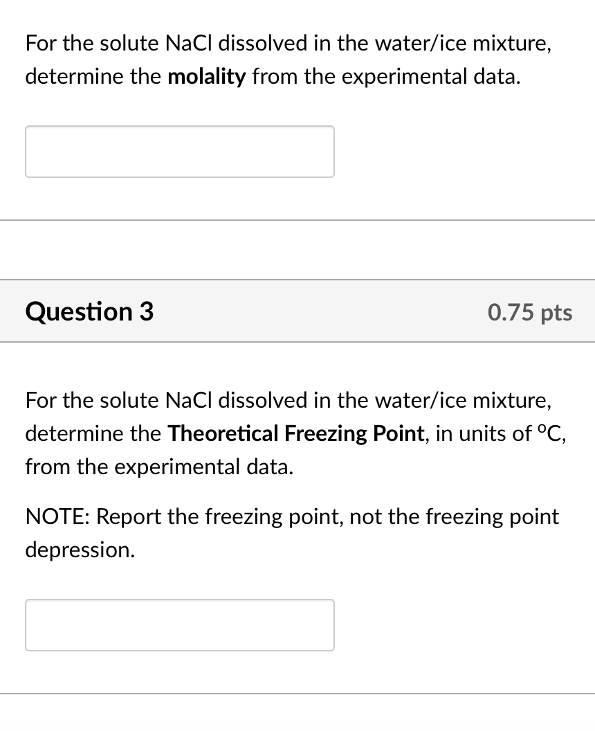 For the solute NaCl dissolved in the water/ice | Chegg.com