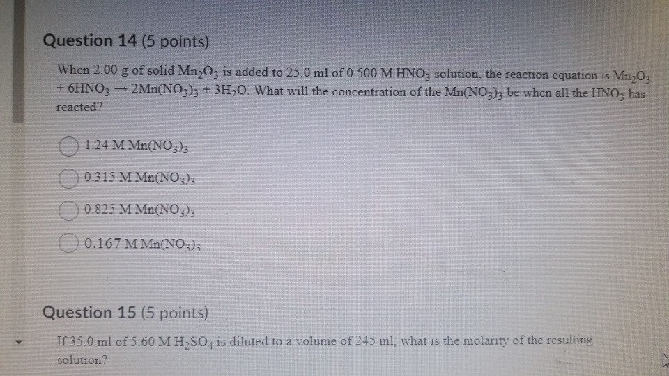Solved when 2 g of solid Mn2O3 is added to 25 ml of 0.500 M | Chegg.com