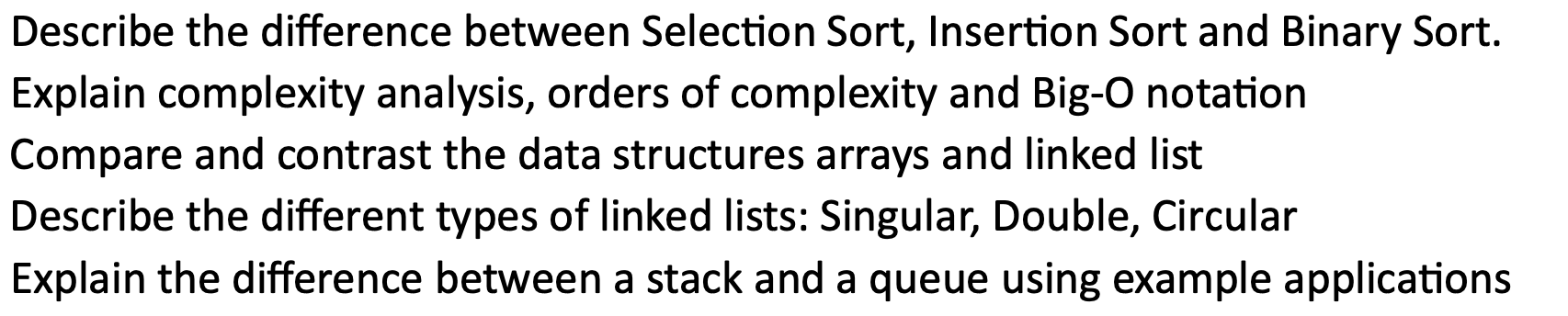 Solved Describe the difference between Selection Sort, | Chegg.com