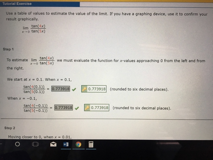 Solved Tutorial Exercise Use a table of values to estimate | Chegg.com Solved Tutorial Exercise Use a table of values to estimate | Chegg.com