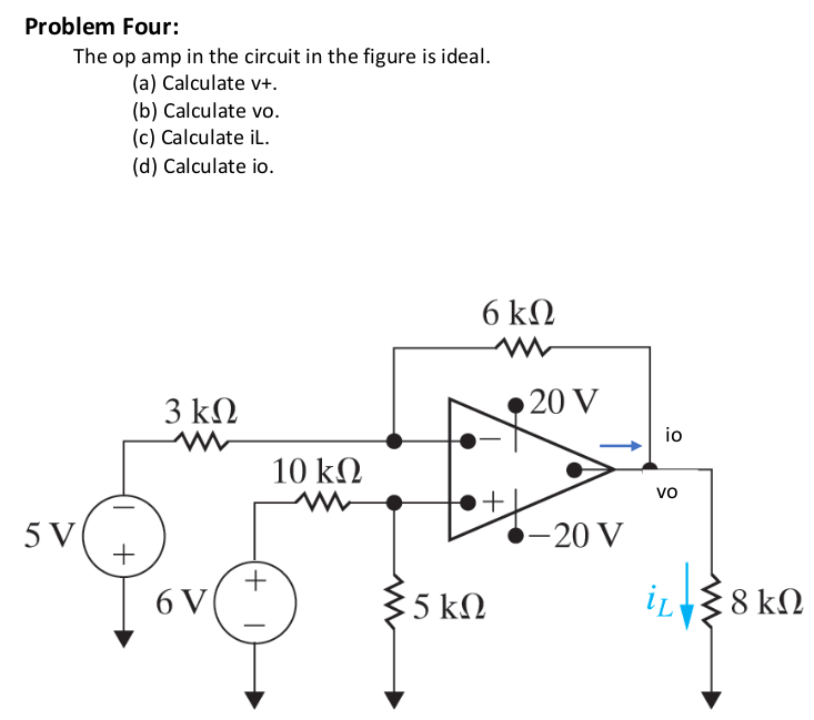 Solved Problem Four: The op amp in the circuit in the figure | Chegg.com