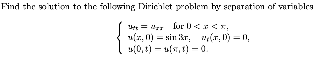 Solved Find the solution to the following Dirichlet problem | Chegg.com