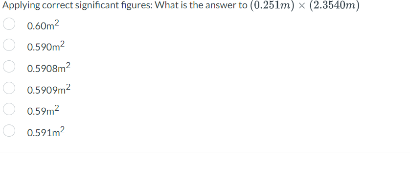 Solved Applying correct significant figures: What is the | Chegg.com