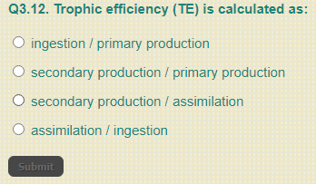 Solved Q3.12. ﻿Trophic efficiency ( \( ﻿T E \) ) ﻿is | Chegg.com