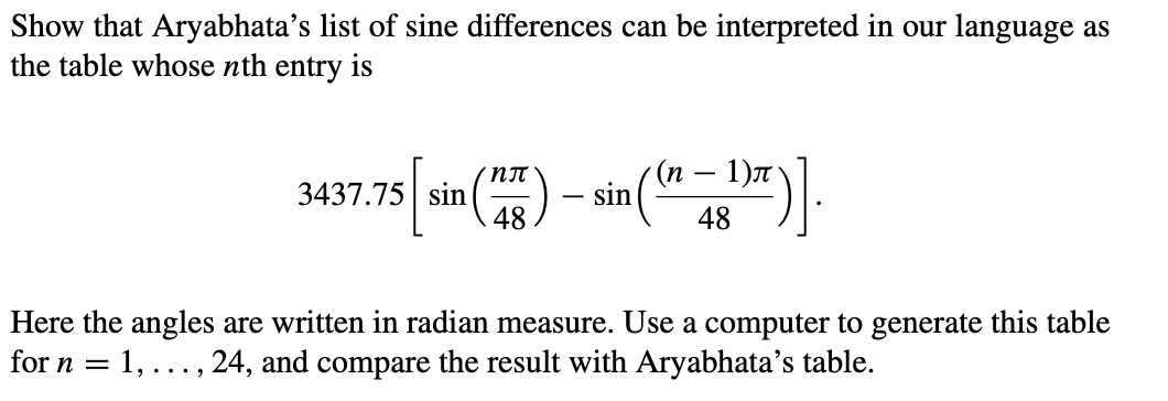 Solved Show that Aryabhata's list of sine differences can be | Chegg.com