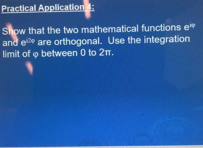 Solved Practical Application Show that the two mathe and e2, | Chegg.com