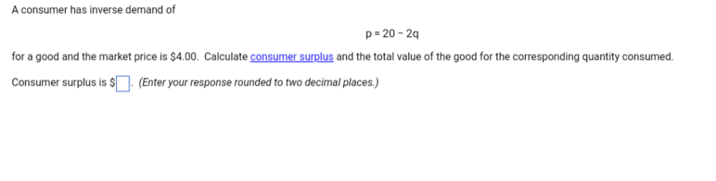 Solved A consumer has inverse demand of p#20-2q for a good | Chegg.com
