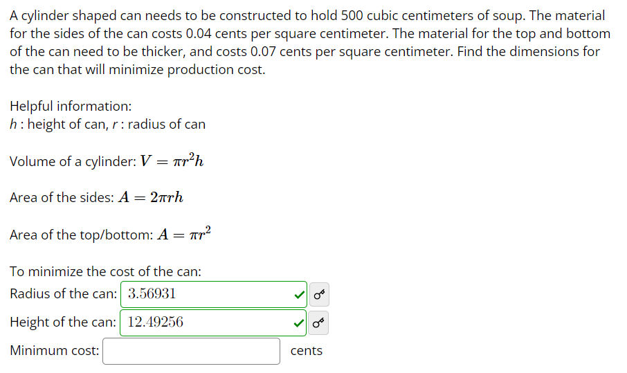 Solved A cylinder shaped can needs to be constructed to hold | Chegg.com