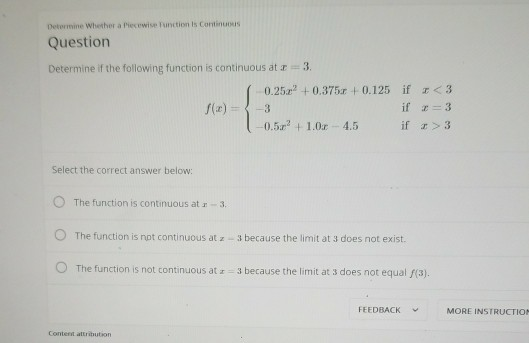 Solved Determine Whether a Piecewise Function Is Continuous | Chegg.com
