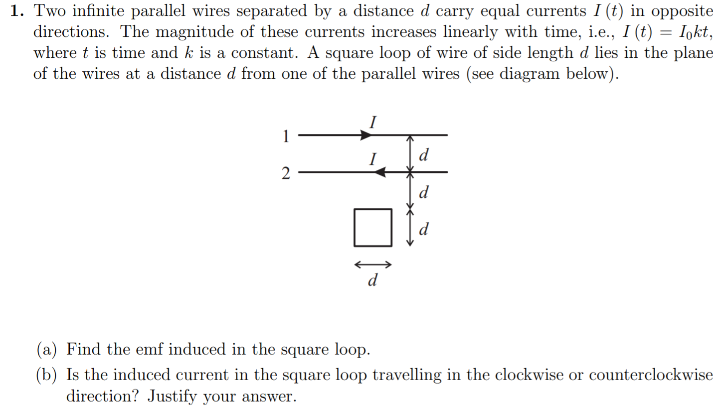 Solved 1. Two infinite parallel wires separated by a | Chegg.com