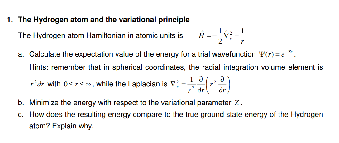 Solved R 1 The Hydrogen Atom And The Variational Principle