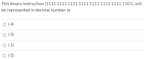Solved This binary instruction (1111 11111111 111111111111 | Chegg.com