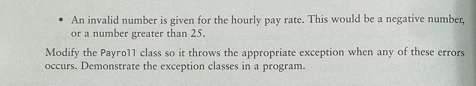 Solved 5. Payroll Class Exceptions Programming Challenge 5 | Chegg.com