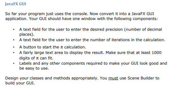 Solved Convert this Java program into JavaFX GUI, and follow | Chegg.com