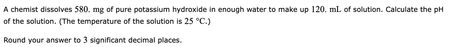 Solved A chemist dissolves 580.mg of pure potassium | Chegg.com