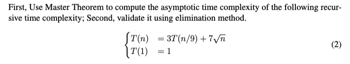 Solved First, Use Master Theorem to compute the asymptotic | Chegg.com