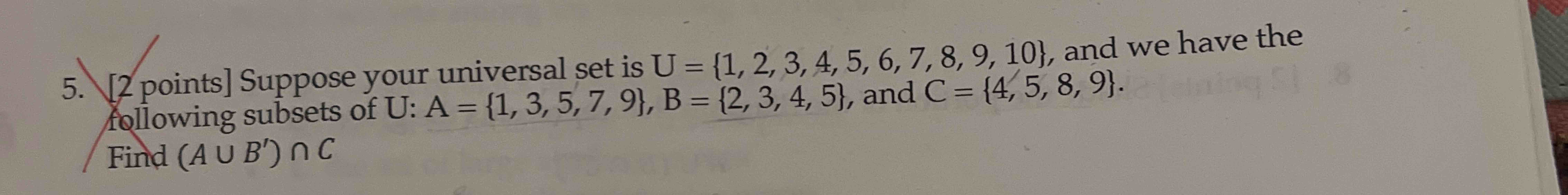 Solved [2 ﻿points] ﻿Suppose your universal set | Chegg.com
