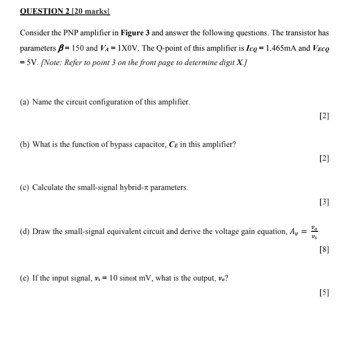 Solved QUESTION 2 [20 marks Consider the PNP amplifier in | Chegg.com