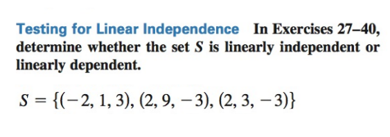 Solved Testing for Linear Independence In Exercises 27-40, | Chegg.com