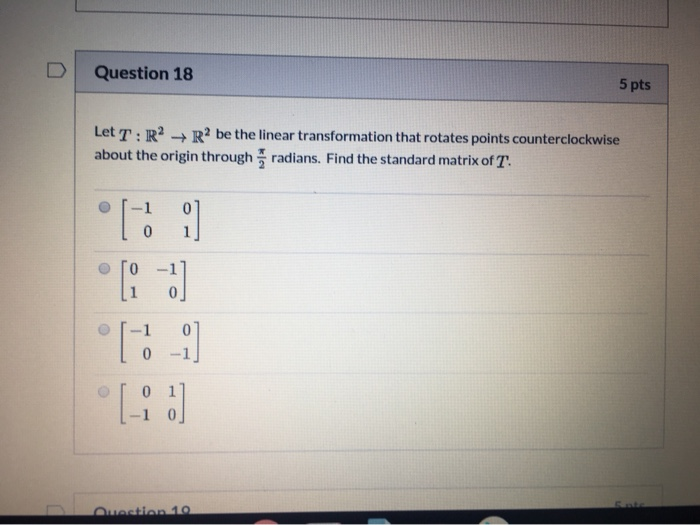 Solved D Question 18 5 pts Let T: R2R2 be the linear | Chegg.com