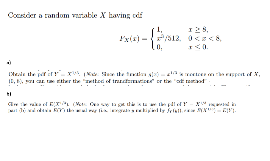 Solved Consider a random variable X having cdf Fx(x) = { 1, | Chegg.com
