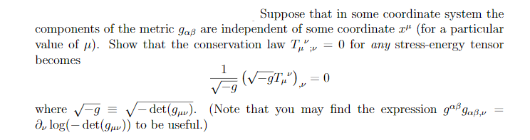 Solved Suppose that in some coordinate system the components | Chegg.com