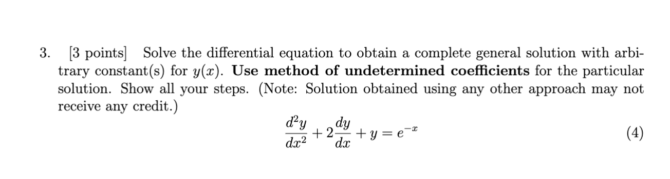 Solved 3. [3 points] Solve the differential equation to | Chegg.com