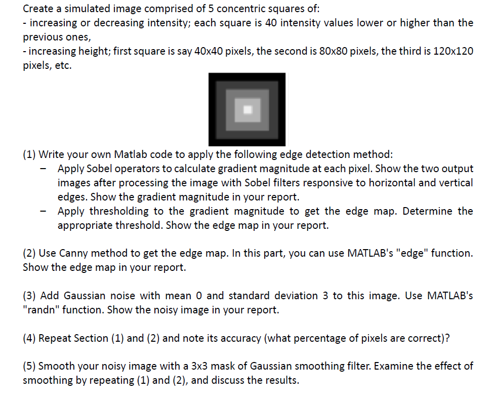 Solved Create a simulated image comprised of 5 concentric | Chegg.com