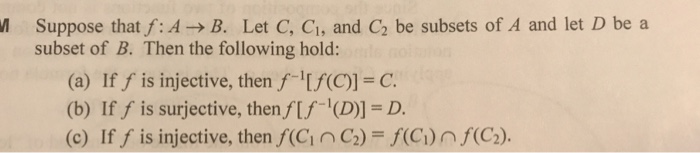 Solved Suppose that f:A-> B. Let C, C1, and C2 be subsets of | Chegg.com