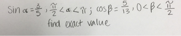 sin alpha=3/5, pi/2