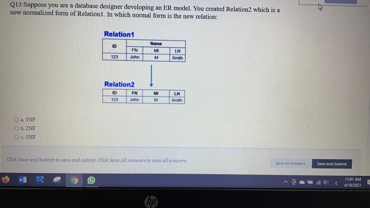 Solved Q13:Suppose you are a database designer developing an | Chegg.com
