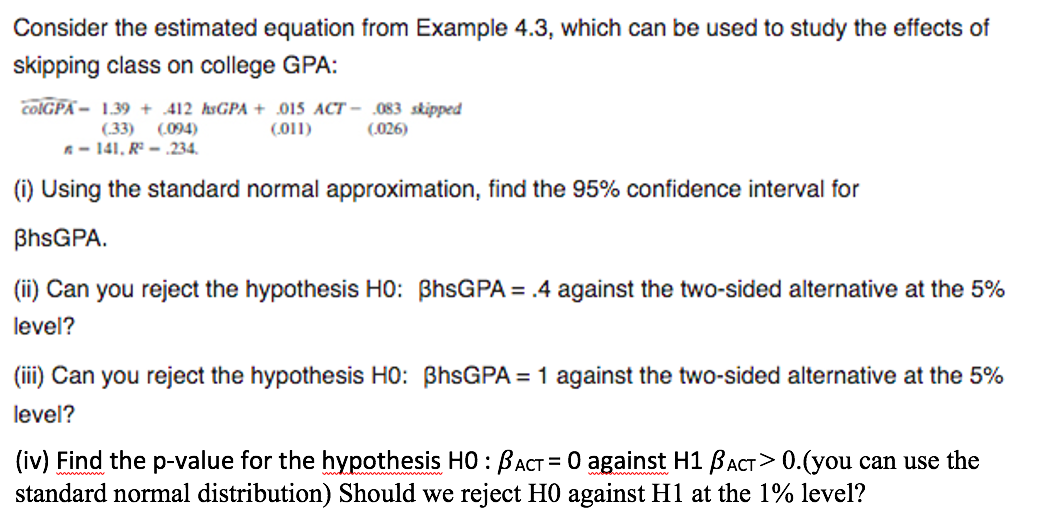 Solved Consider the estimated equation from Example 4.3, | Chegg.com