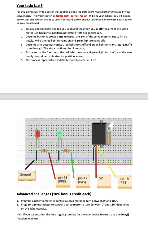 Solved Your task: Lab 5 For this lab you will write a sketch | Chegg.com