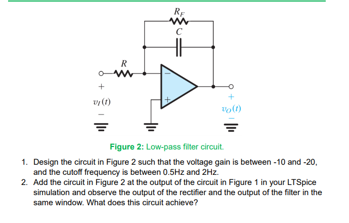 Figure 2: Low-pass filter circuit. 1. Design the | Chegg.com
