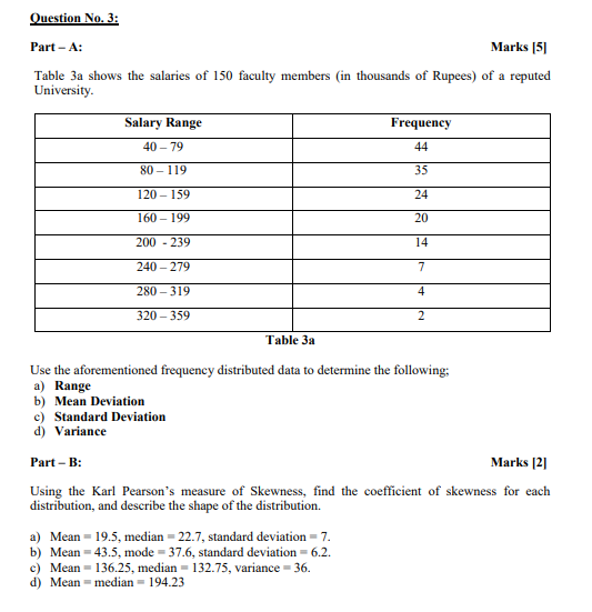 Solved Question No. 3: Part-A: Marks 151 Table 3a shows the | Chegg.com
