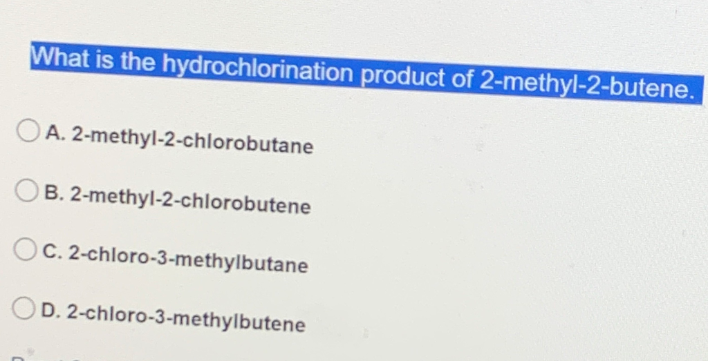 Solved What is the hydrochlorination product of | Chegg.com