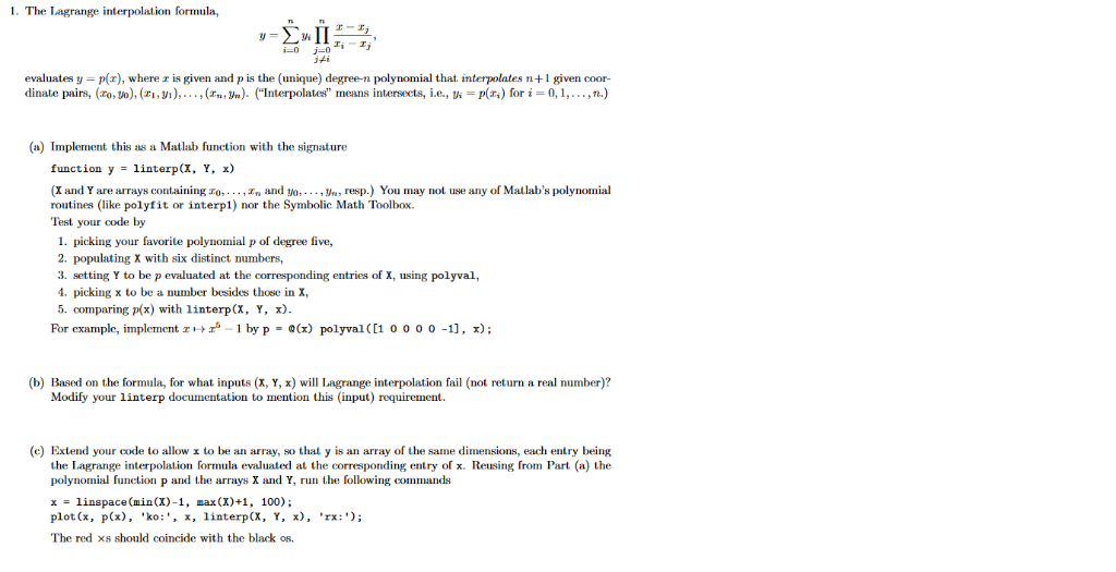 Solved 1. The Lagrange interpolation formula, evaluates y | Chegg.com