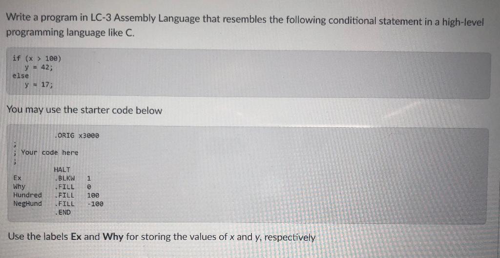 Solved Write a program in LC-3 Assembly Language that | Chegg.com