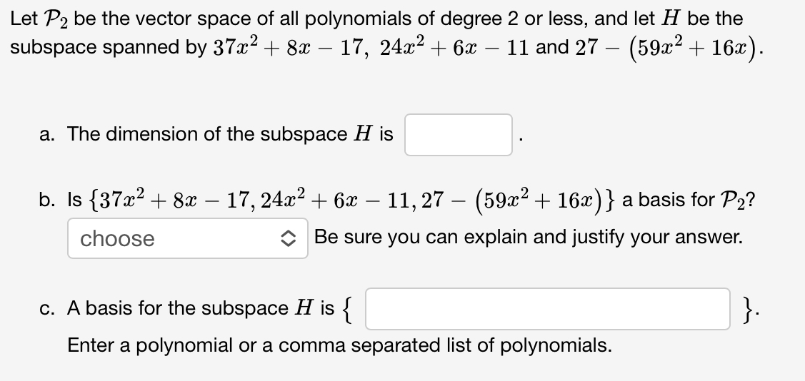 Solved Let P2 ﻿be the vector space of all polynomials of | Chegg.com