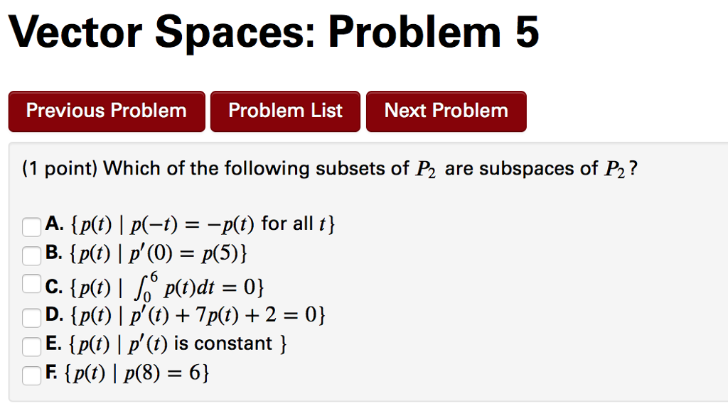 Solved Vector Spaces Problem 5 Previous Problem Problem 